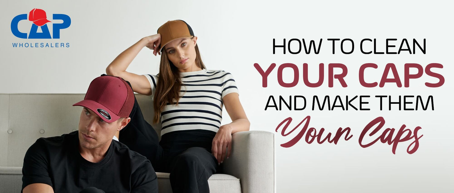 HOW TO CLEAN YOUR CAPS AND MAKE THEM LOOK GREAT – Cap Wholesalers