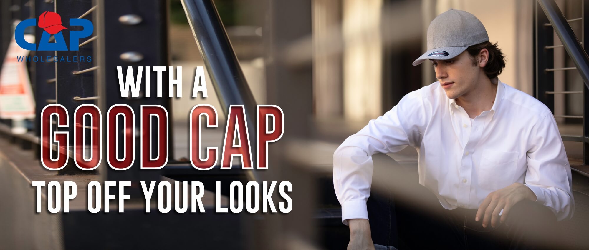 WITH A GOOD CAP TOP OFF YOUR LOOKS – Cap Wholesalers