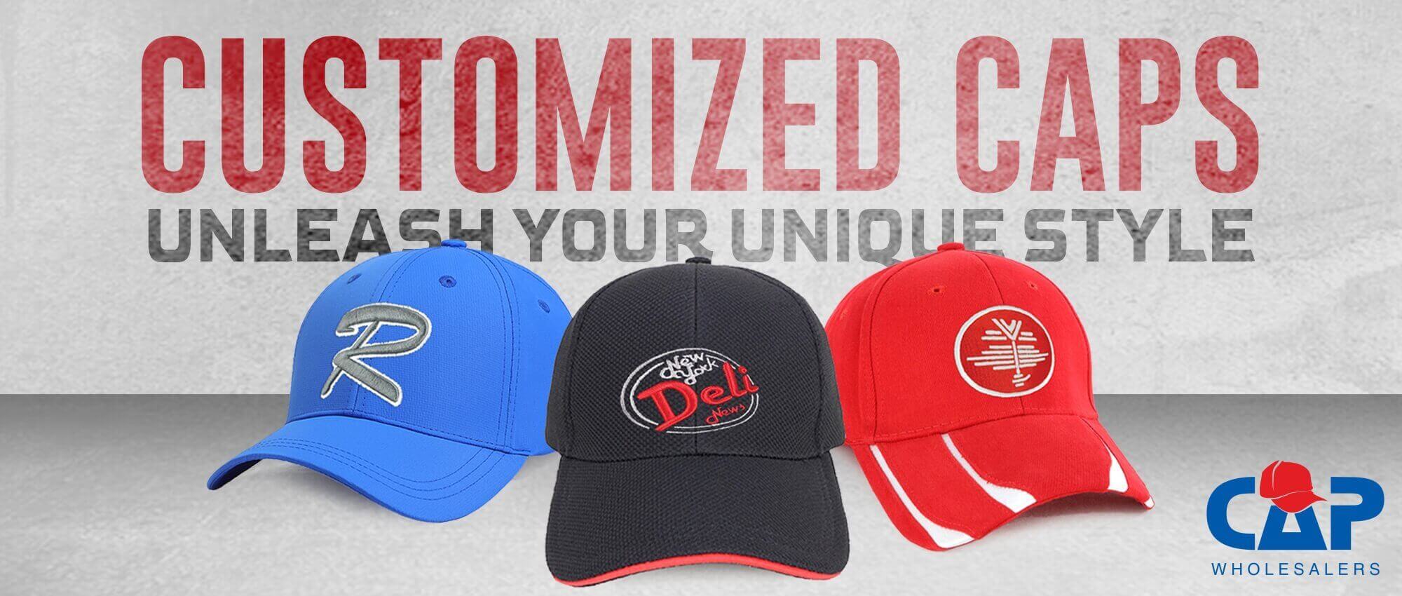 CUSTOMIZED CAPS UNLEASH YOUR UNIQUE STYLE – Cap Wholesalers