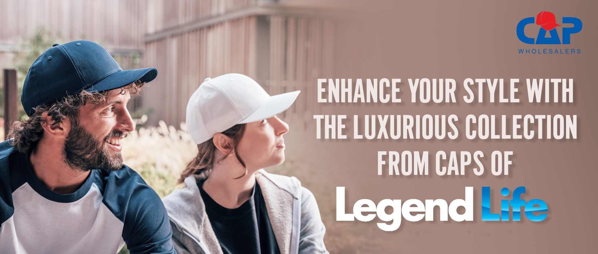 ENHANCE YOUR STYLE WITH THE LUXURIOUS COLLECTION FROM CAPS OF LEGEND L ...